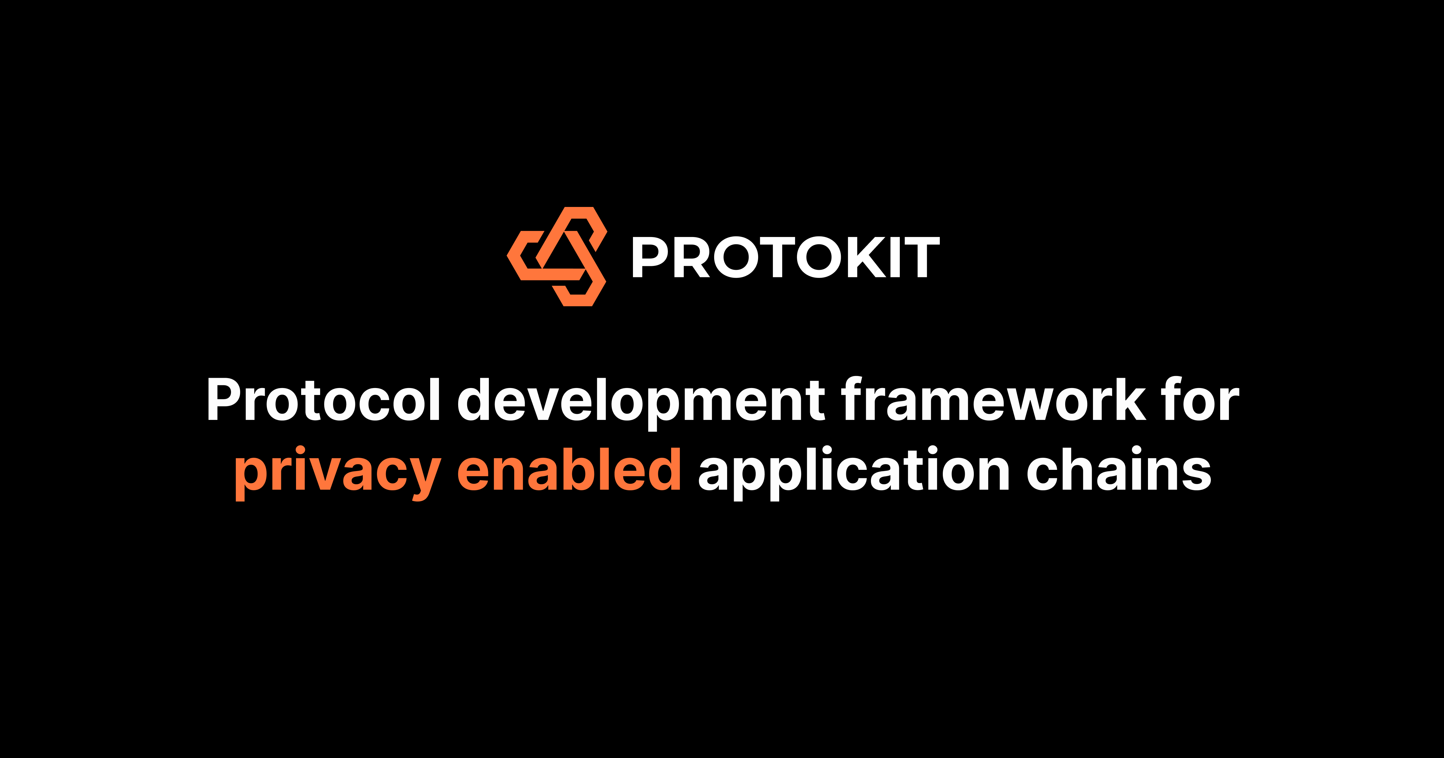 Protocol development framework for privacy enabled application chains ...